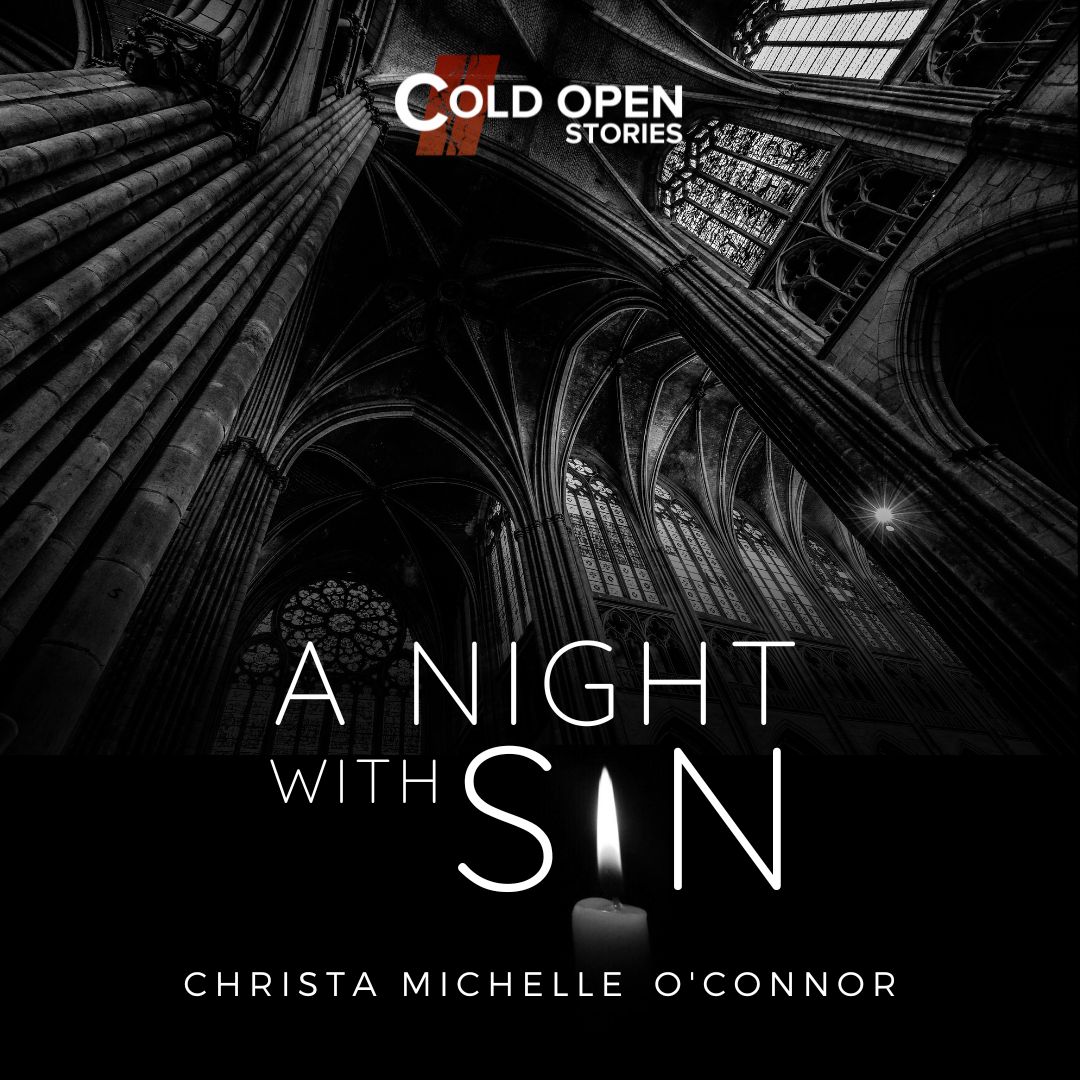 A Night With Sin - Cold Open Stories